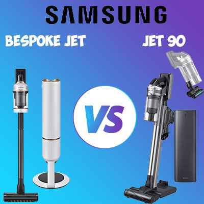 Samsung Bespoke Jet vs Jet 90 – True comparison of ultimate upright ...